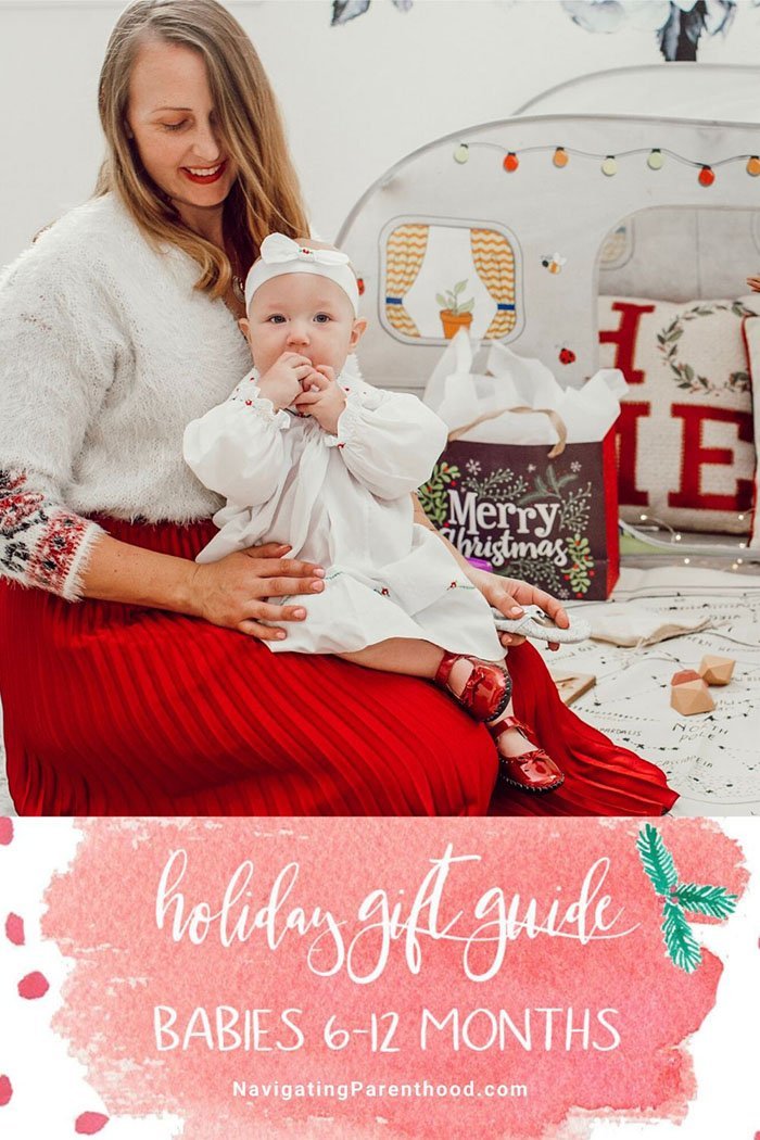 Holiday Gifts for Babies Ages 6-12 Months - Navigating Parenthood